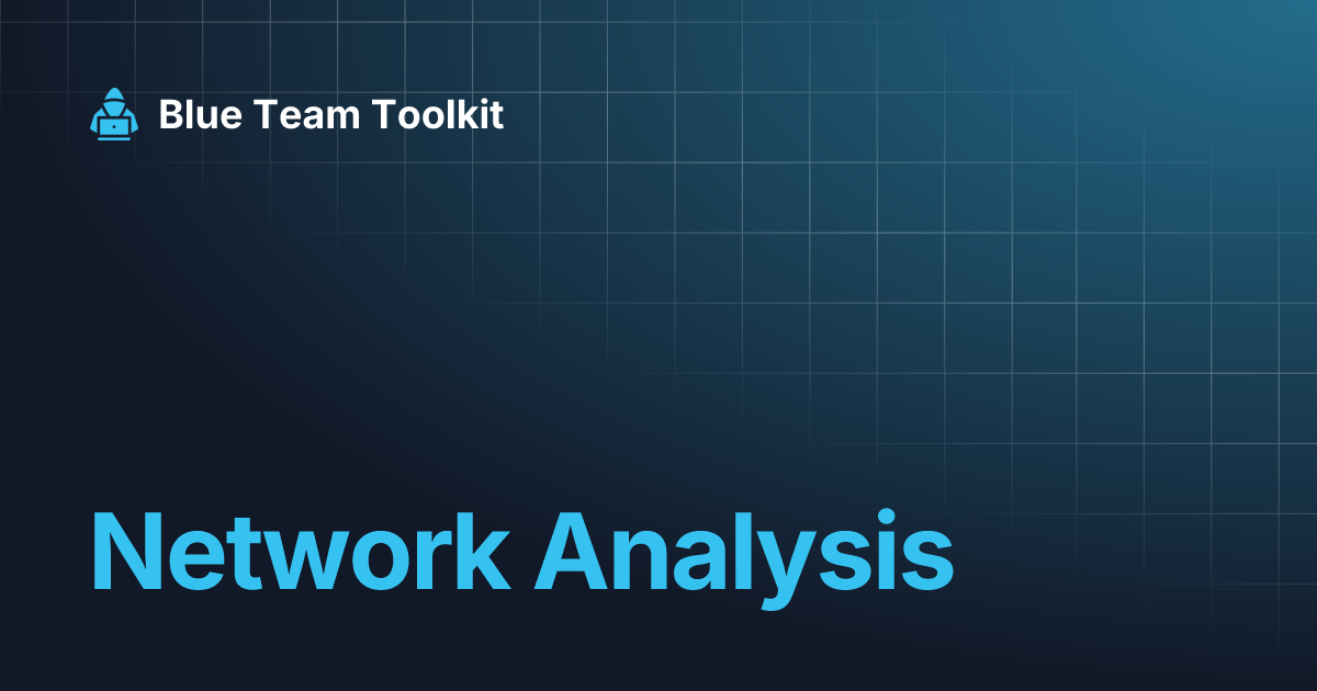 Network Analysis | Blue Team Toolkit