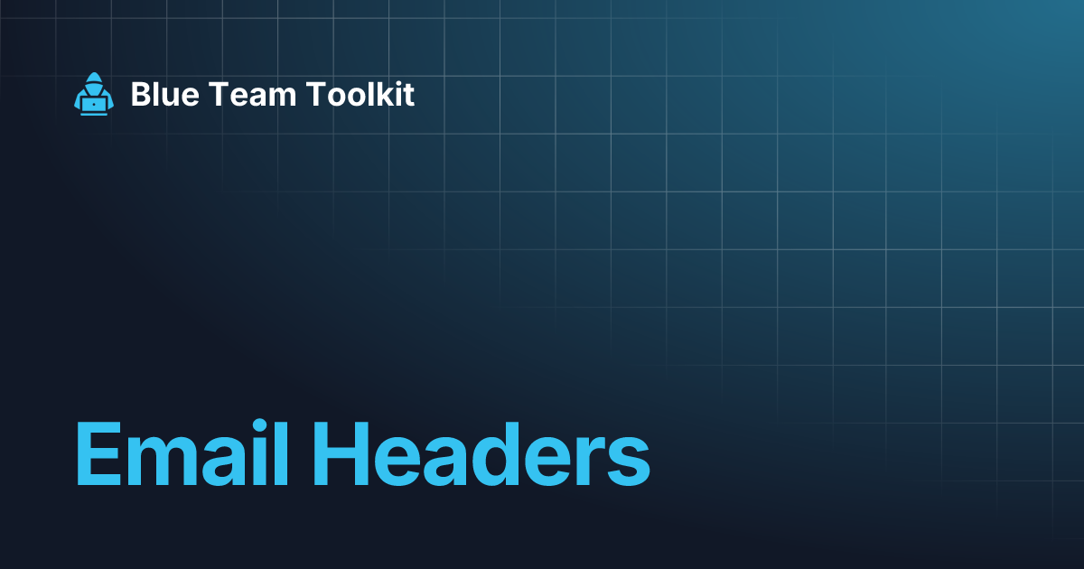 Email Headers | Blue Team Toolkit